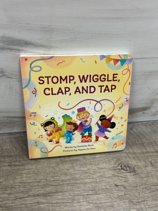 Stomp, Wiggle, Clap, and Tap – Darling State of Mind
