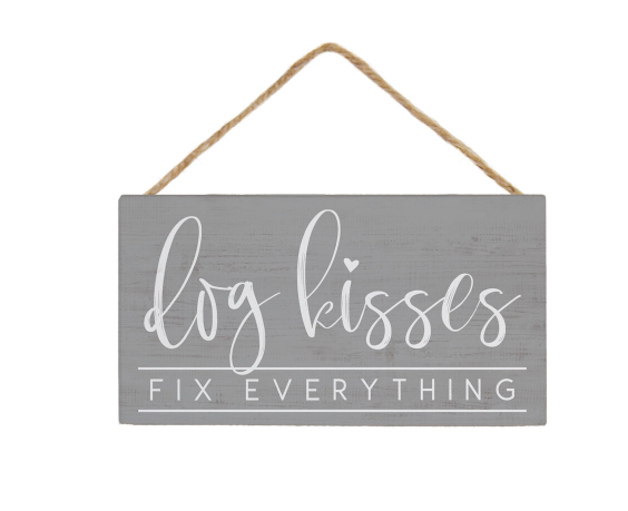 Dog Kisses Sign – Darling State of Mind