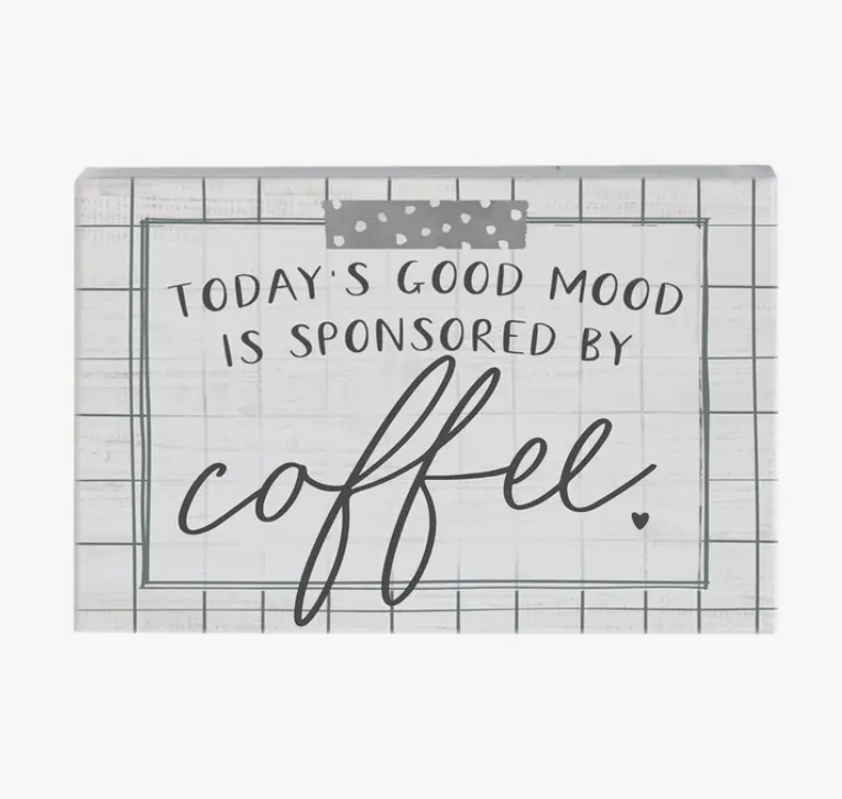 Today's Good Mood Sign – Darling State of Mind